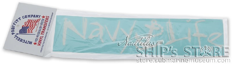 Sticker - Navy Life Vinyl - Nautilus Ship's Store at the Submarine ...