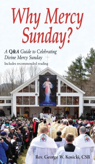 WHY MERCY SUNDAY? - Divine Mercy Gift Shop