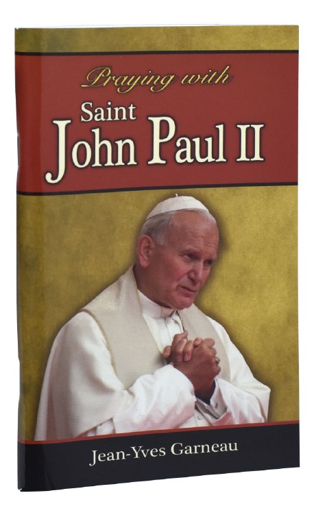 PRAYING WITH SAINT JOHN PAUL II - Divine Mercy Gift Shop