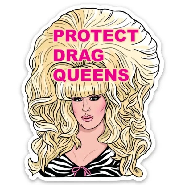 Sticker Protect Drag Queens - Champion Party Supply