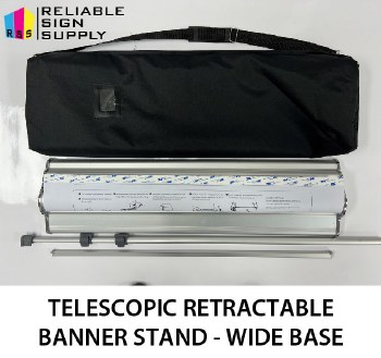 TELESCOPIC RETRACTABLE BANNER WIDE BASE STAND 33" - RELIABLE SIGN SUPPLY