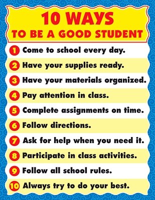 10 Ways To Be A Good Student Chart
