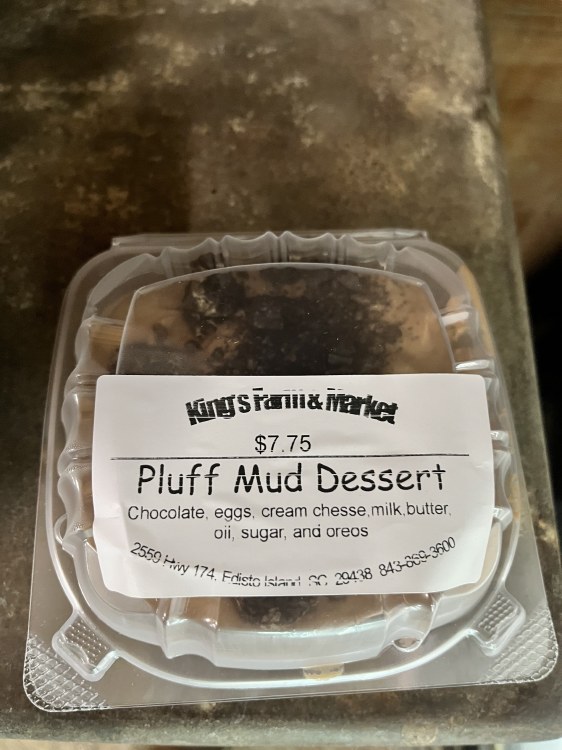 Pluff Mud Dessert- LARGE - KING'S FARM MARKET